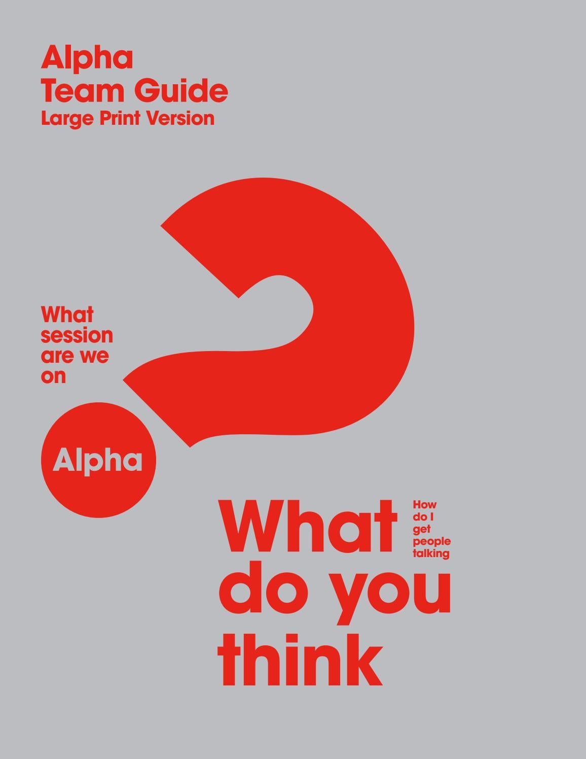 Alpha Team Guide Large Print by Alpha USA - Issuu