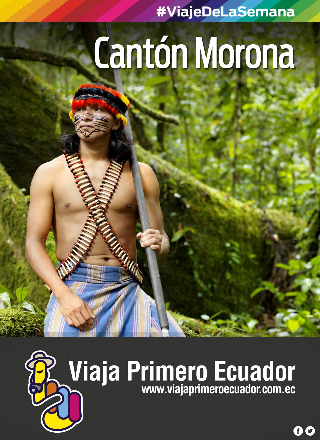 Viaje de la semana: Cantón Morona by TurismoEC - Issuu