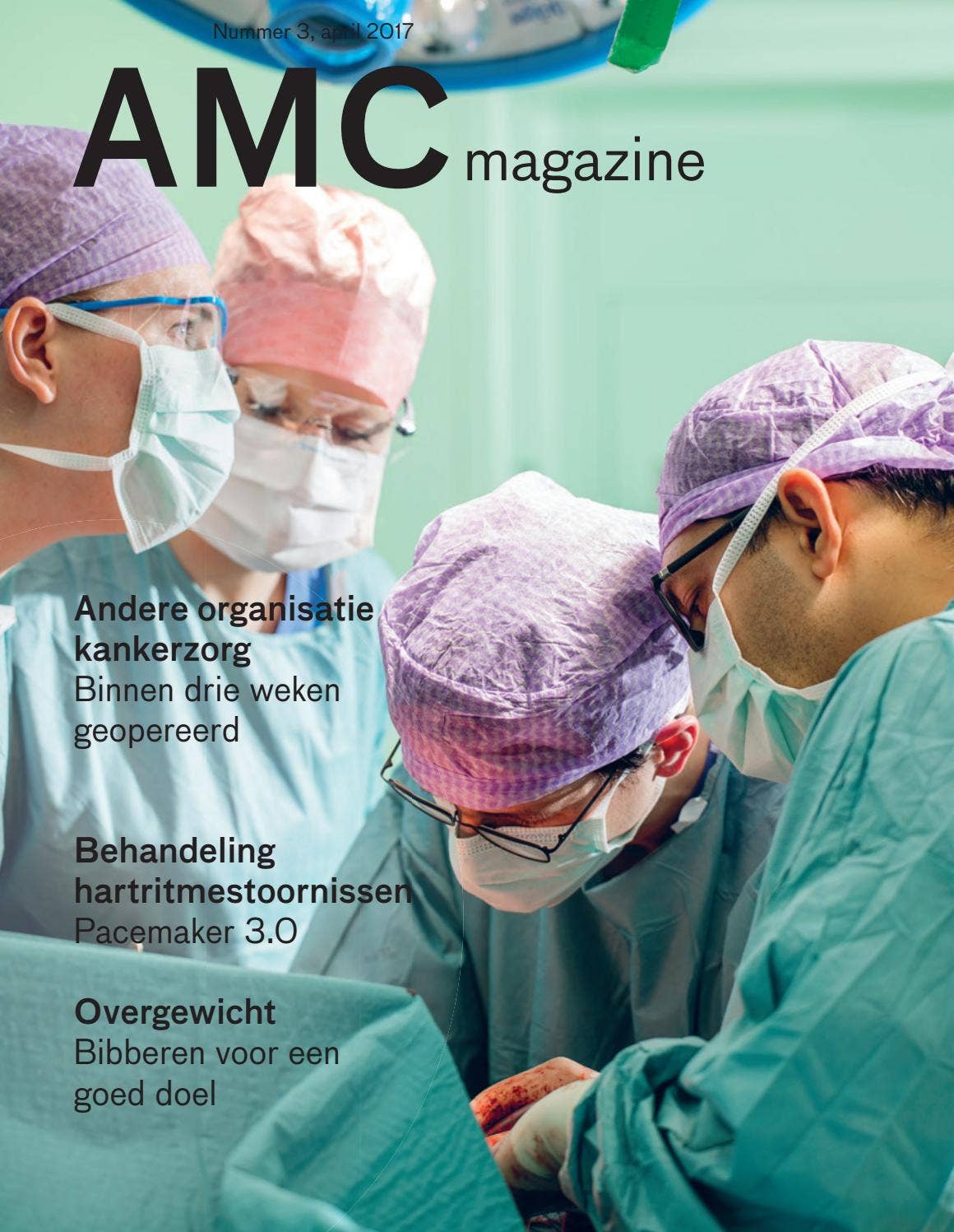 Amc magazine nr3 april by Amsterdam UMC - Issuu