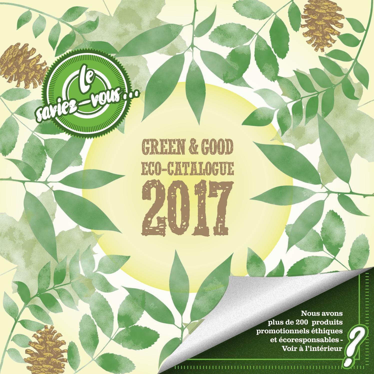 Green and Good™ Eco Catalogue 2017 Français by Green & Good - Issuu