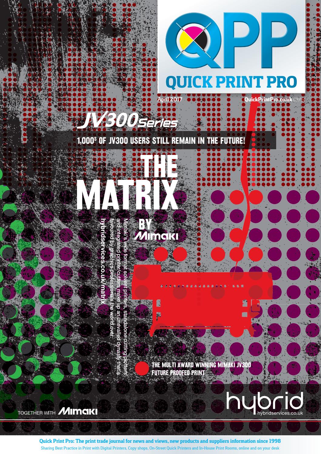 Quick Print Pro, April 2017 by The Magazine Production Company - Issuu
