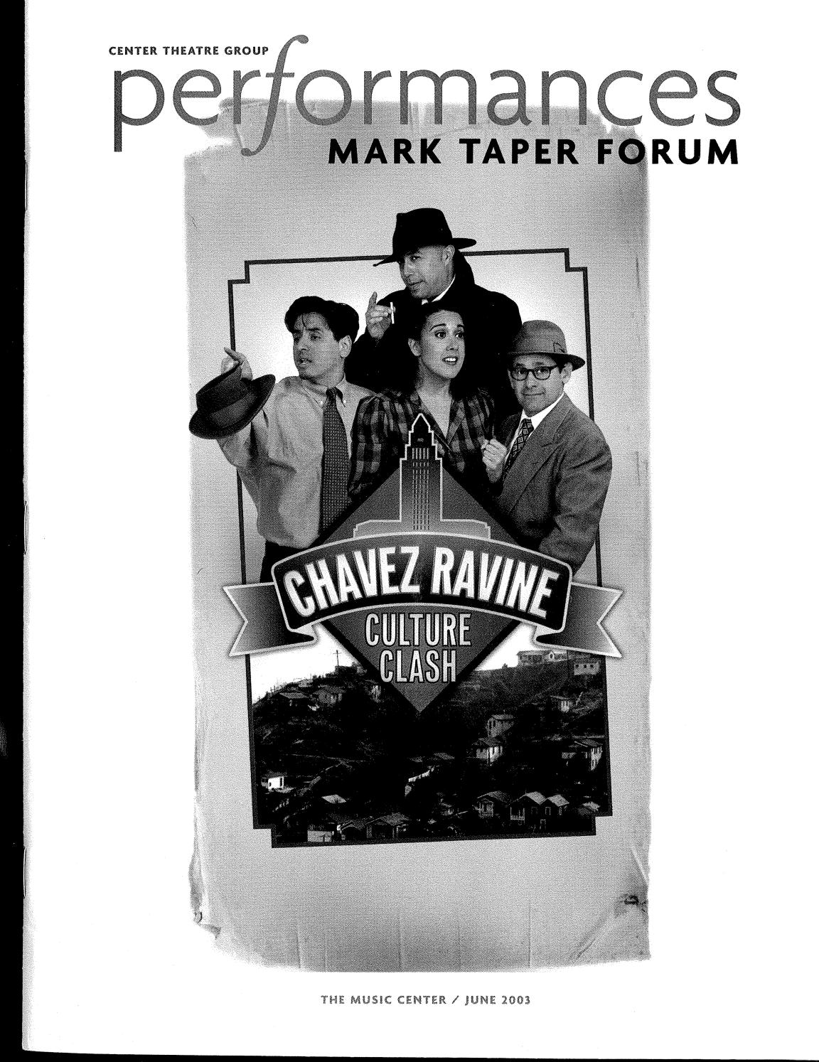 PROGRAM: "Chavez Ravine" (2003) by Center Theatre Group - Issuu