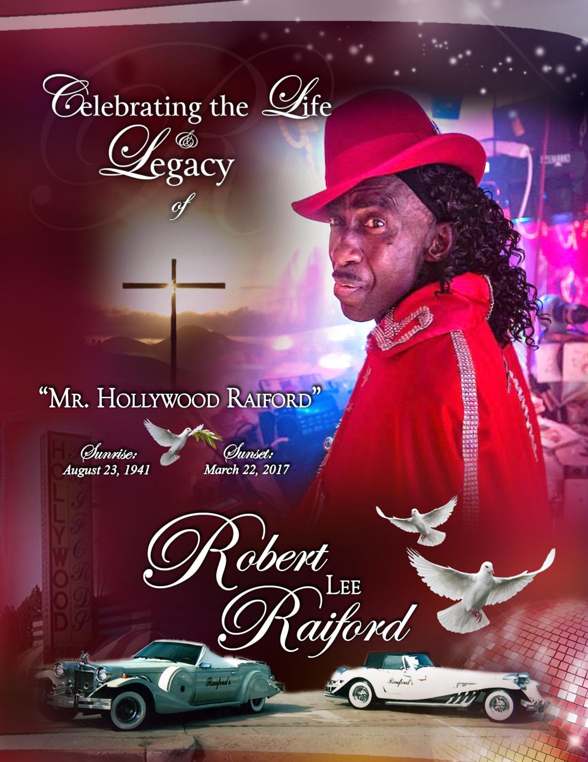 Robert Lee Raiford “Hollywood Raiford” by Jerry Madison Harrison - Issuu
