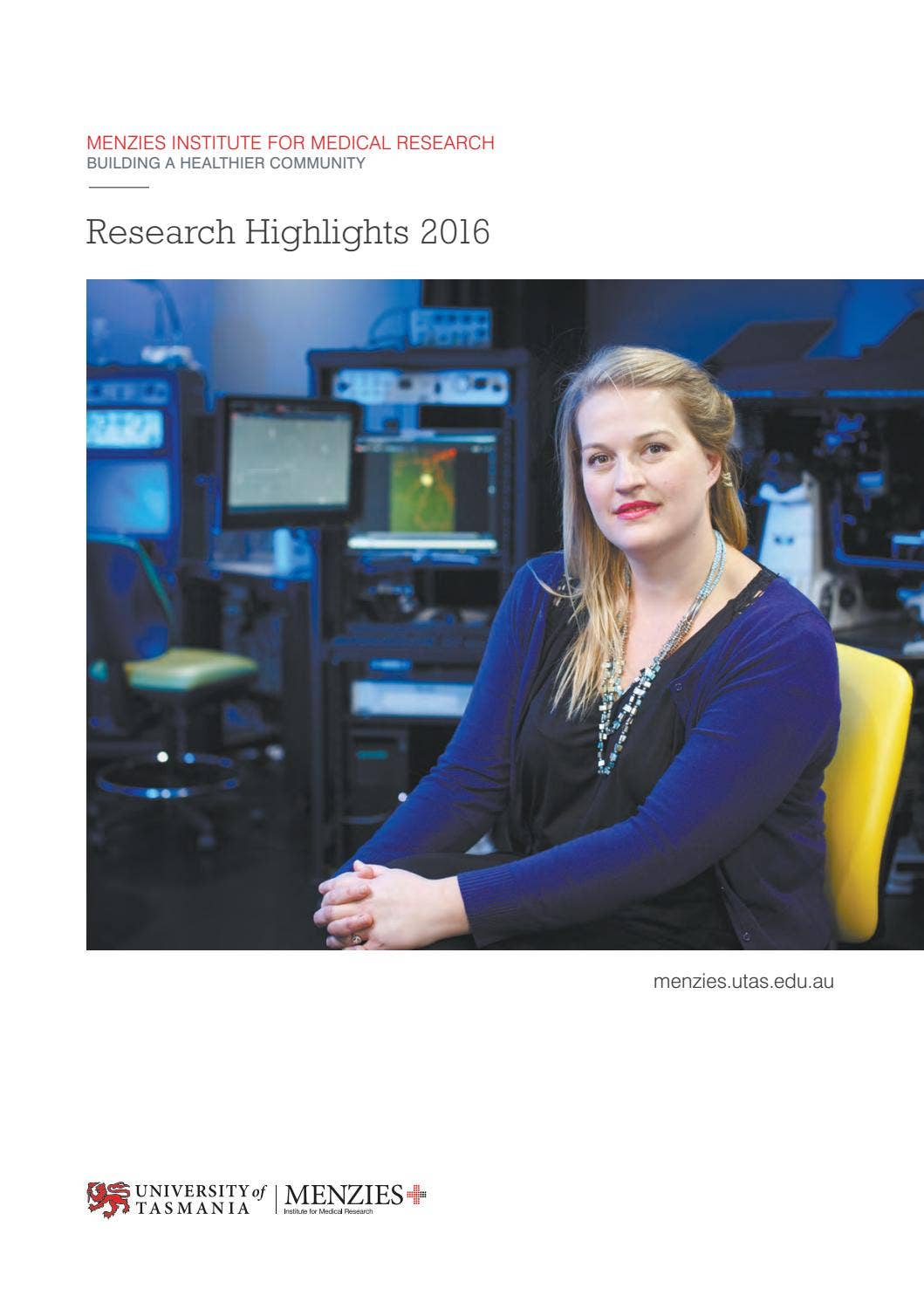 Research Highlights 2016 by Menzies Institute for Medical Research - Issuu