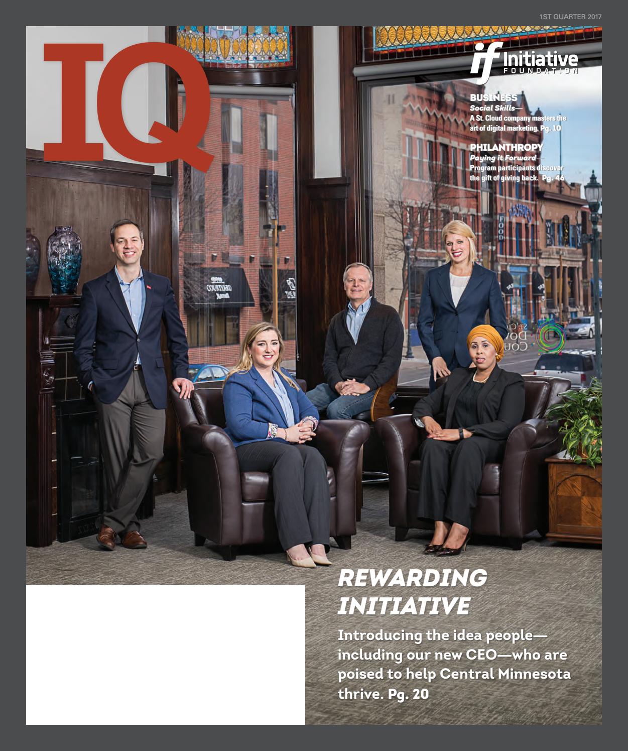IQ Magazine, 1st Quarter 2017 by Initiative Foundation - Issuu