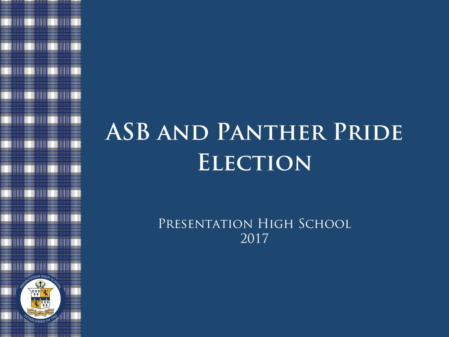 2017 Election Pamphlet: ASB and Panther Pride by Presentation High ...