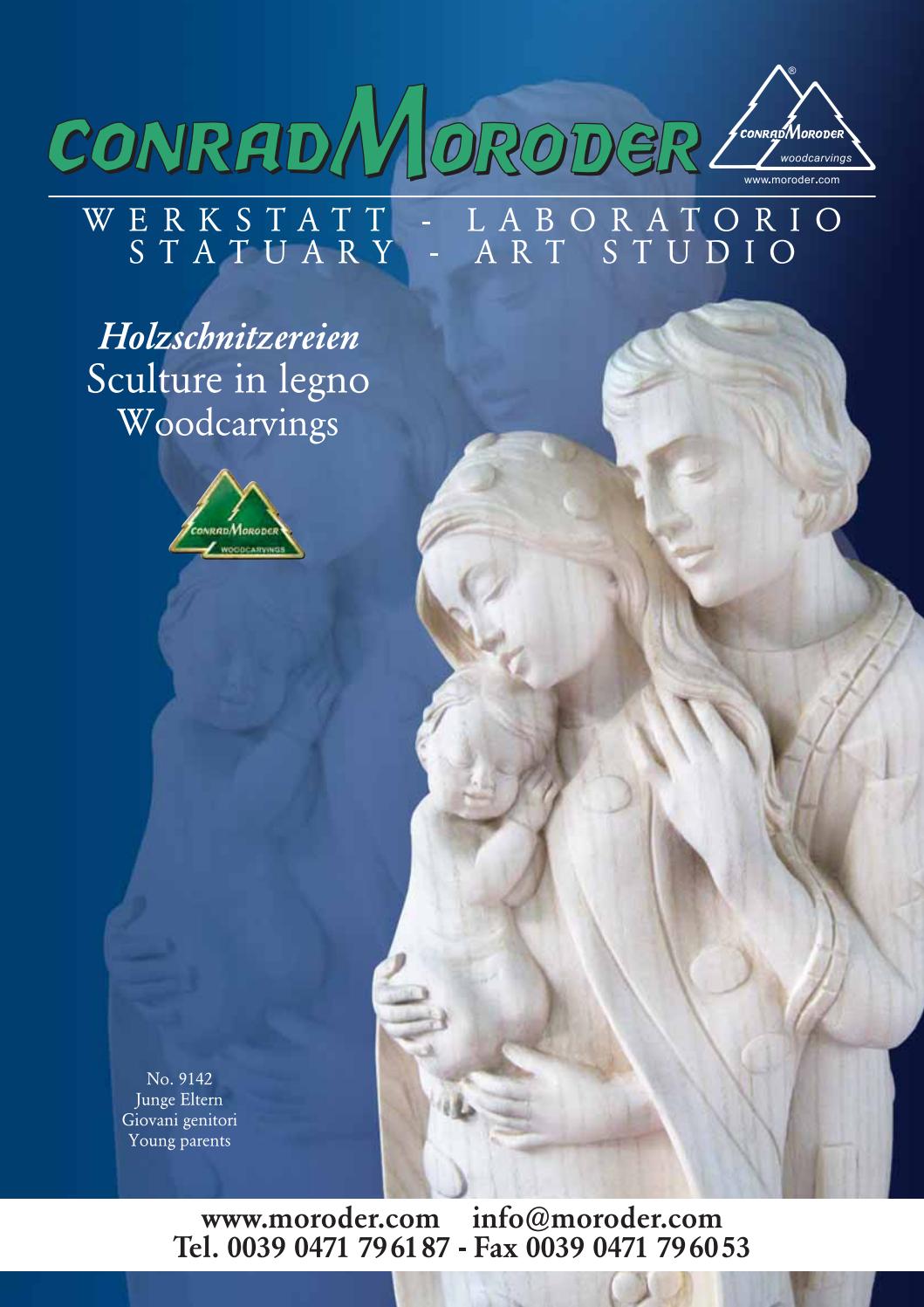 Conrad Moroder - Woodcarvings by Internet Service - Issuu