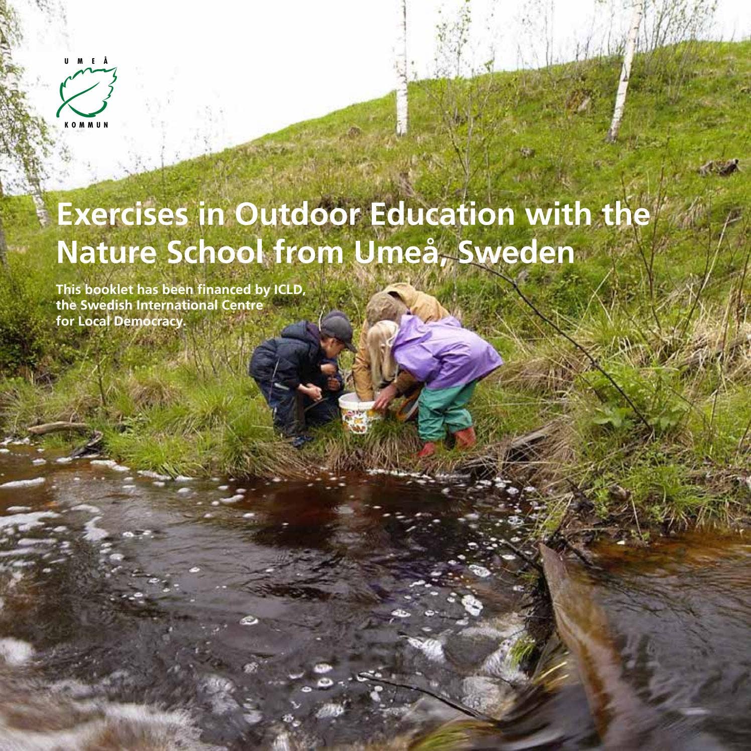 Outdoor Education with the Nature School from Umeå, Sweden by ...
