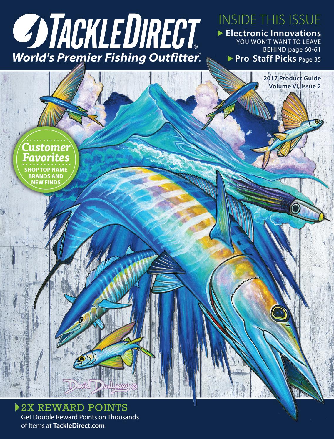 TackleDirect Spring Catalog 2017 by TackleDirect - Issuu