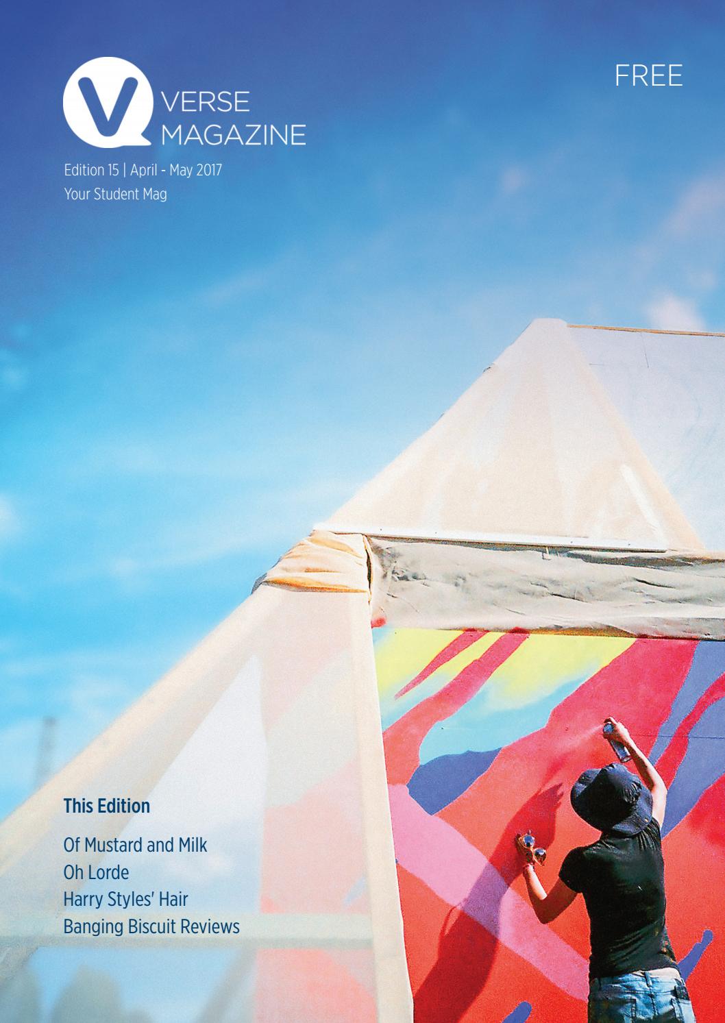 Verse Magazine Edition #15 | April - May 2017 by Verse Magazine - Issuu