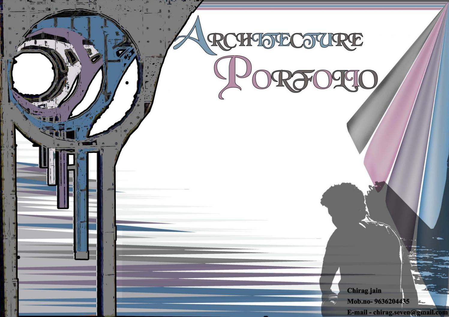 Chirag jain architecture portfolio by CHIRAG JAIN - Issuu