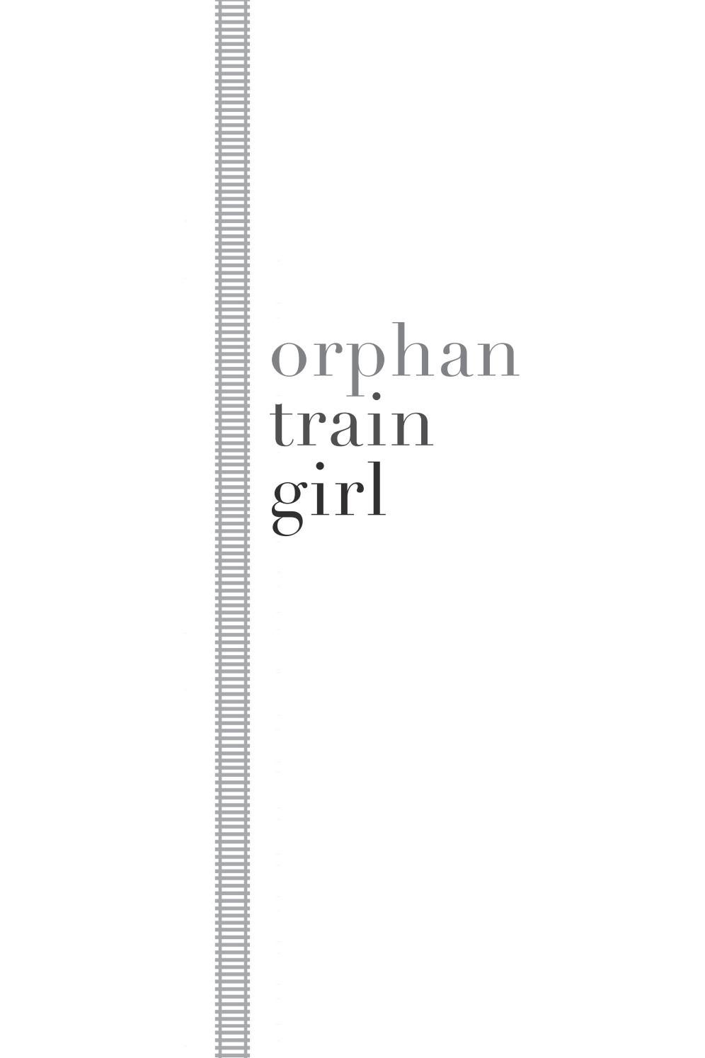 Orphan Train Girl by HarperCollins Children's Books - Issuu