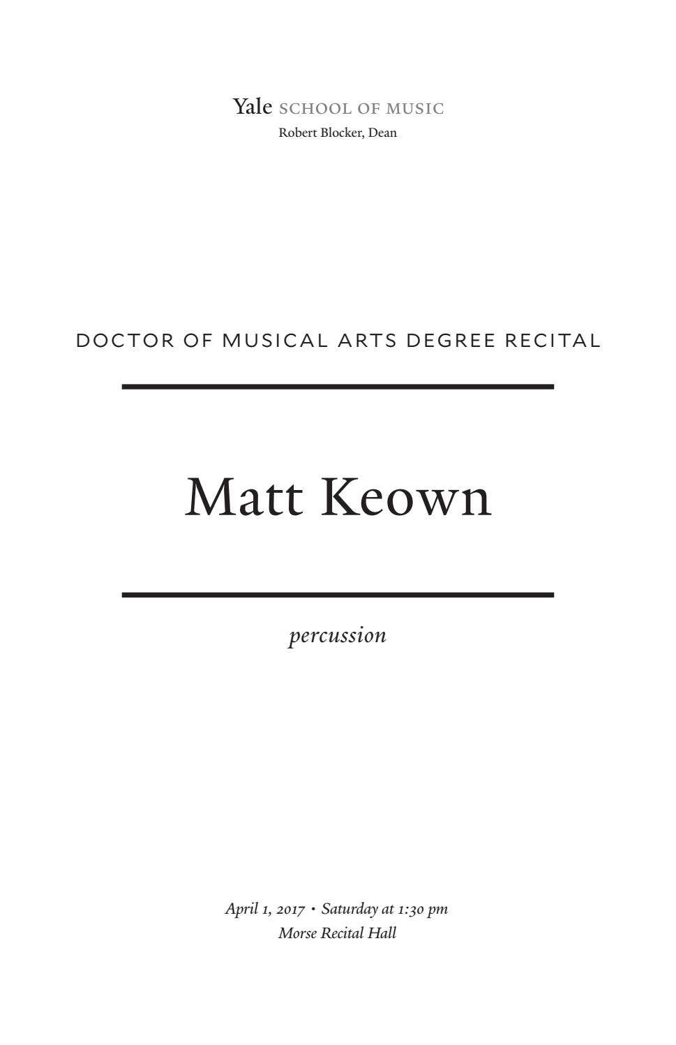 Matt Keown, percussion, April 1, 2017 by Yale School of Music - Issuu