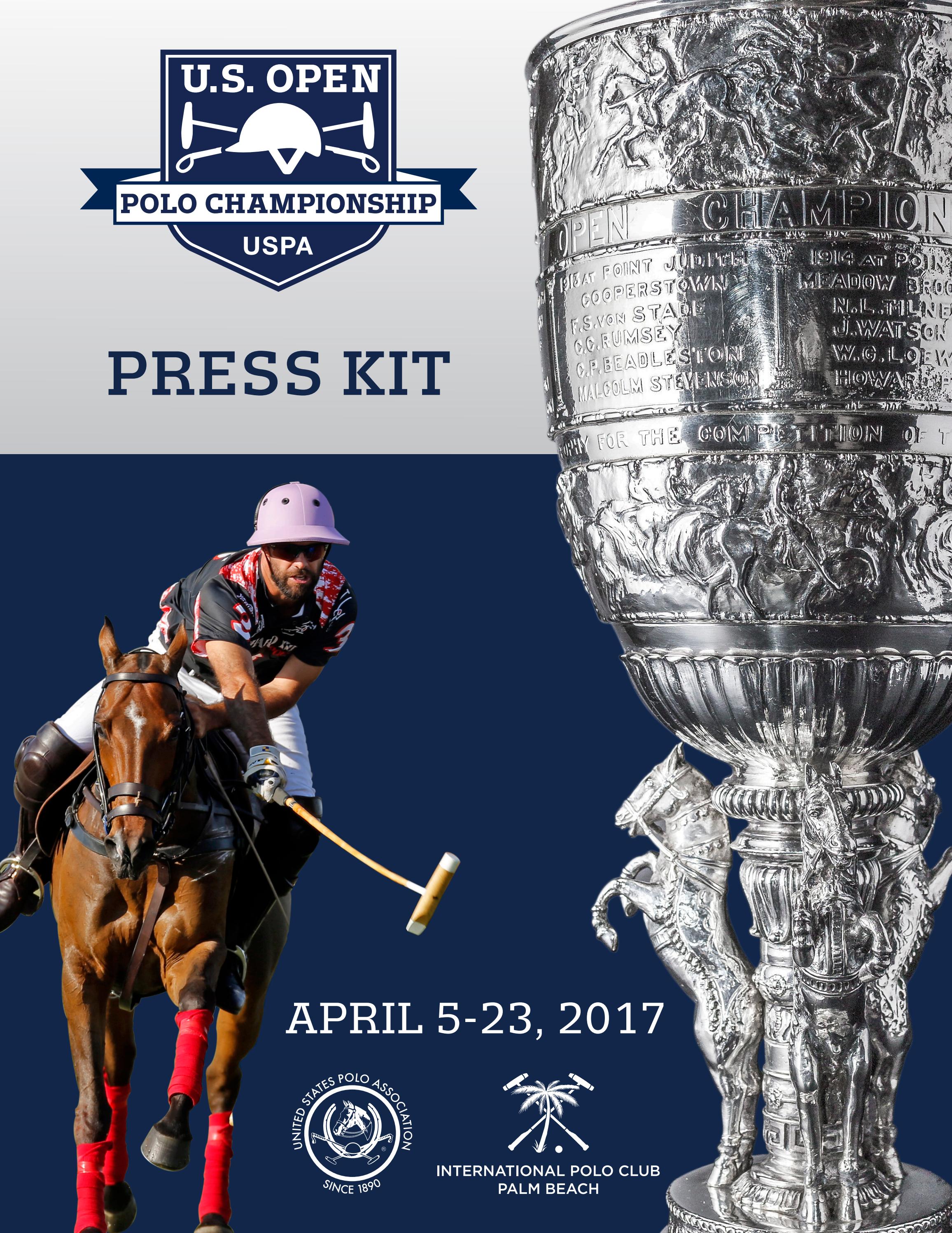 2017 U.S. Open Polo Championship® Press Kit by United States Polo ...