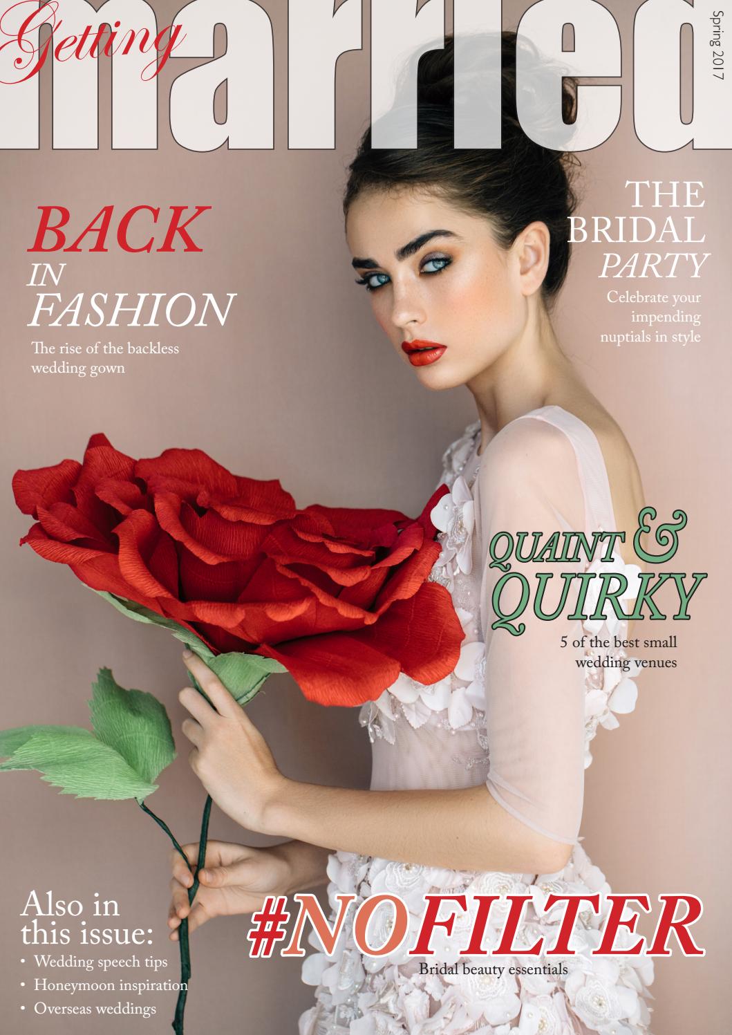 Getting married spring 17 by Lifestyle Magazines - Issuu