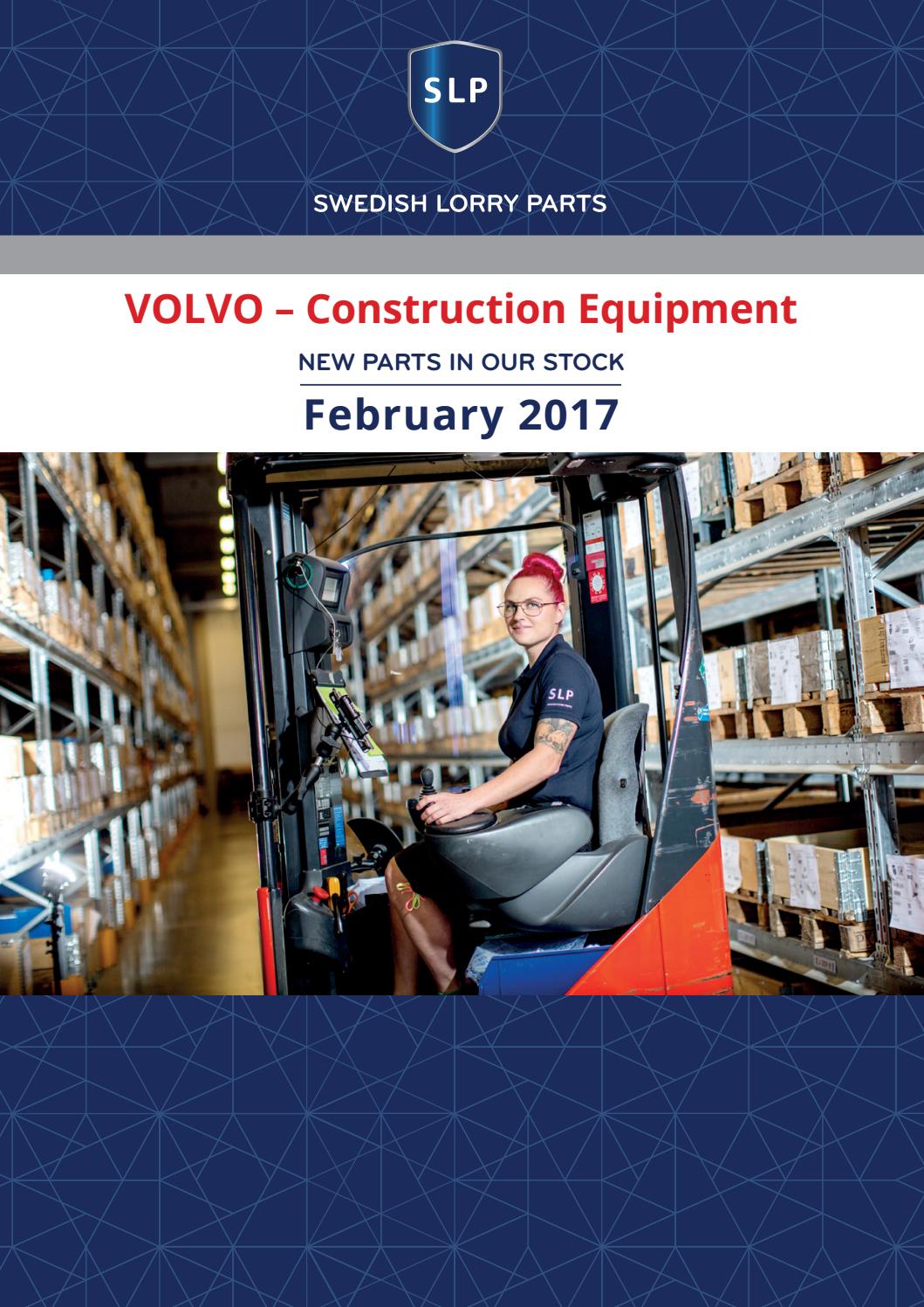 Slp new parts feb 2017 Volvo CE by SLP - Swedish Lorry Parts - Issuu