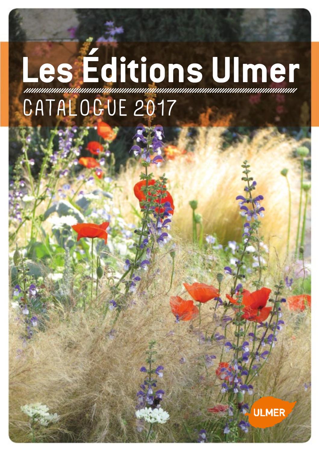 Catalogue 2017 - Éditions ULMER by Éditions Ulmer - Issuu
