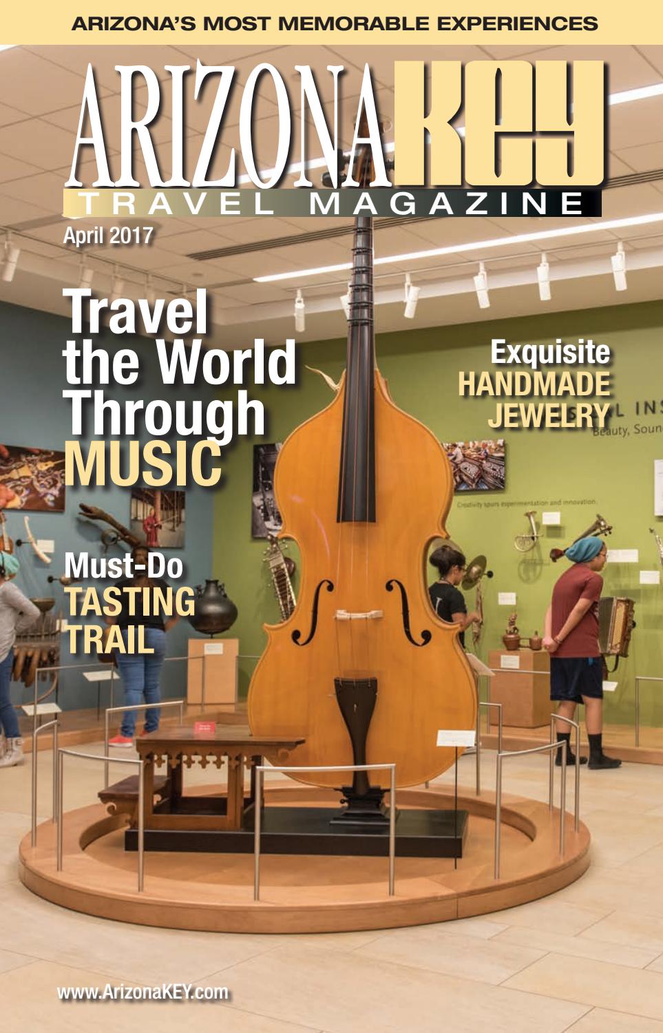 Arizona KEY Travel Guide - April 2017 by Arizona KEY Travel Magazine ...