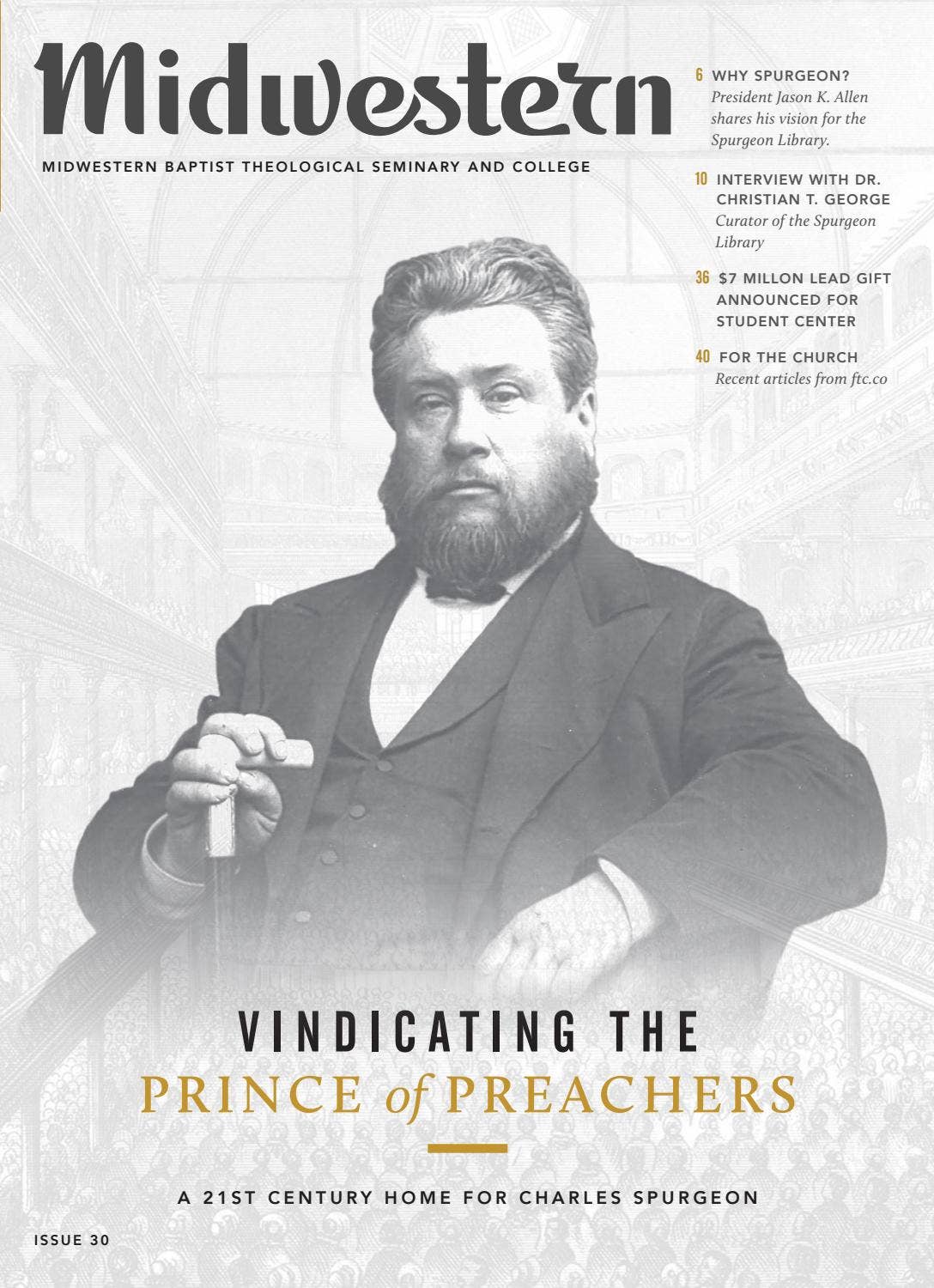 Midwestern Magazine - Issue 30 by Midwestern Seminary - Issuu