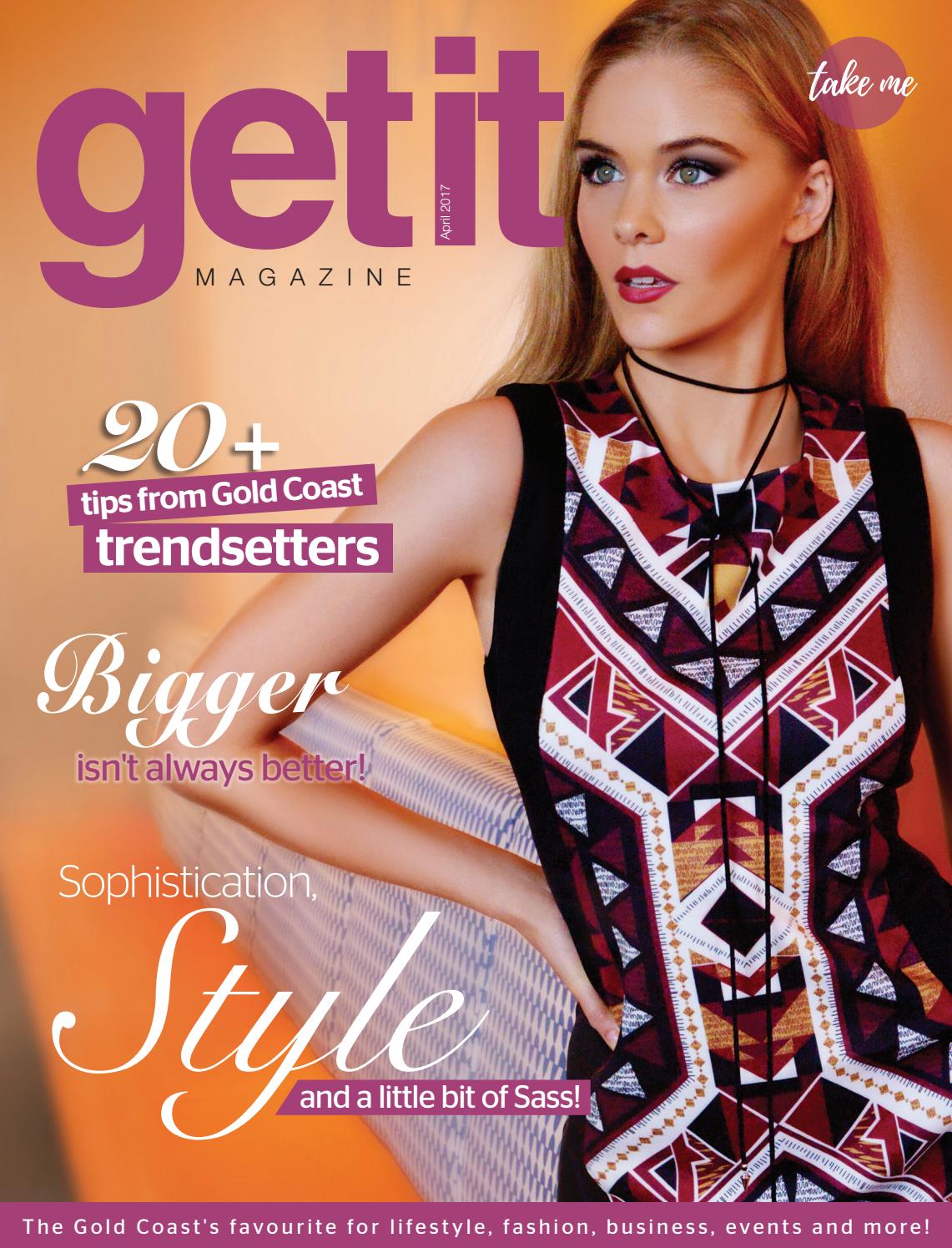 Get it April 2017 by Get it Magazine - Issuu