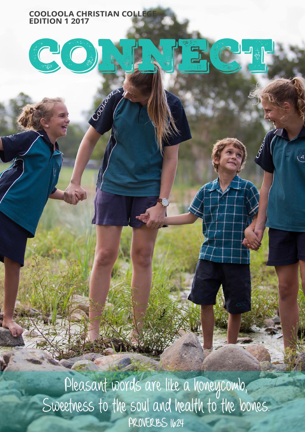 CCC Connect Edition 1 2017 by Cooloola Christian College - Issuu