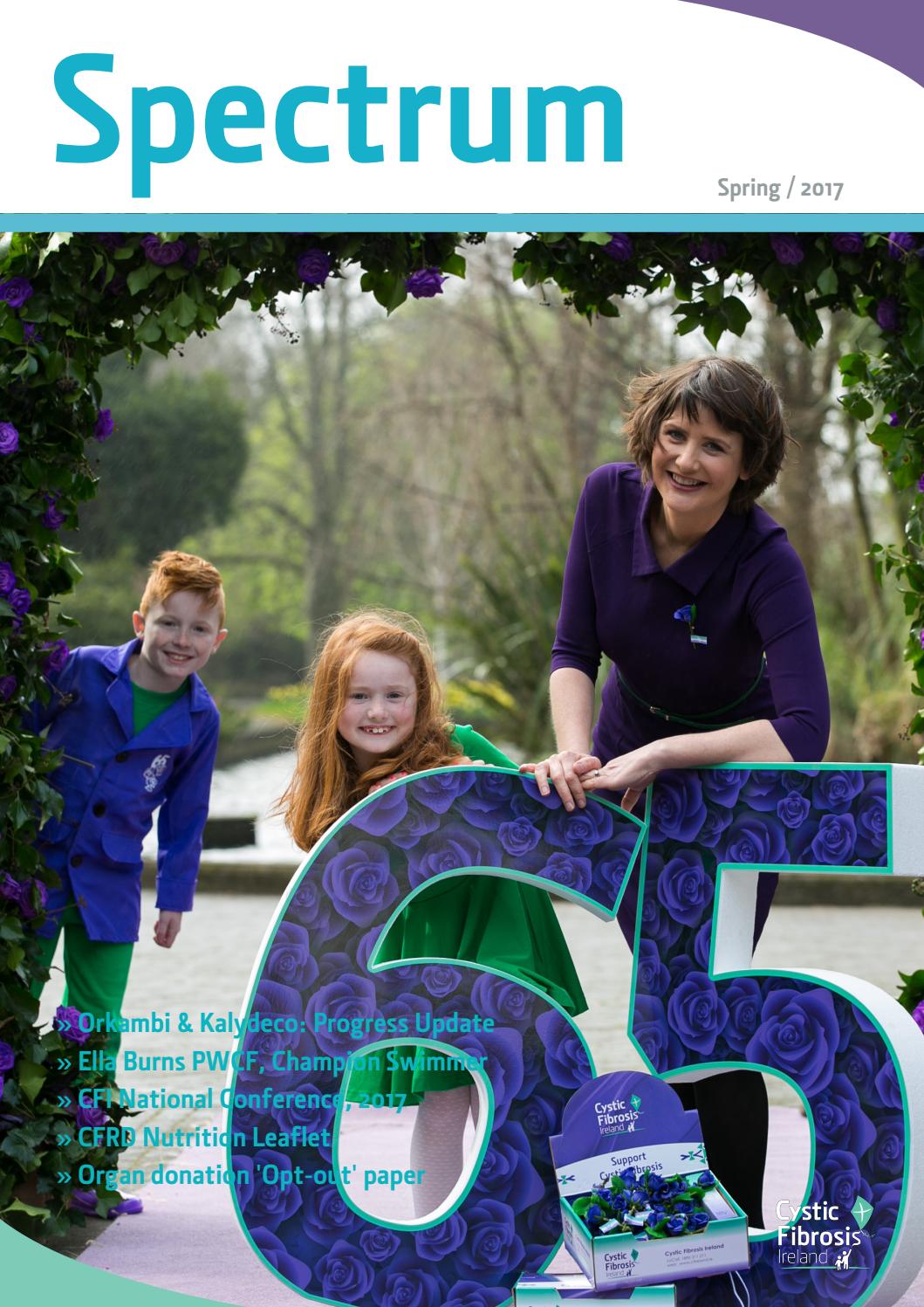 Spectrum Spring 2017 by Cystic Fibrosis Ireland - Issuu