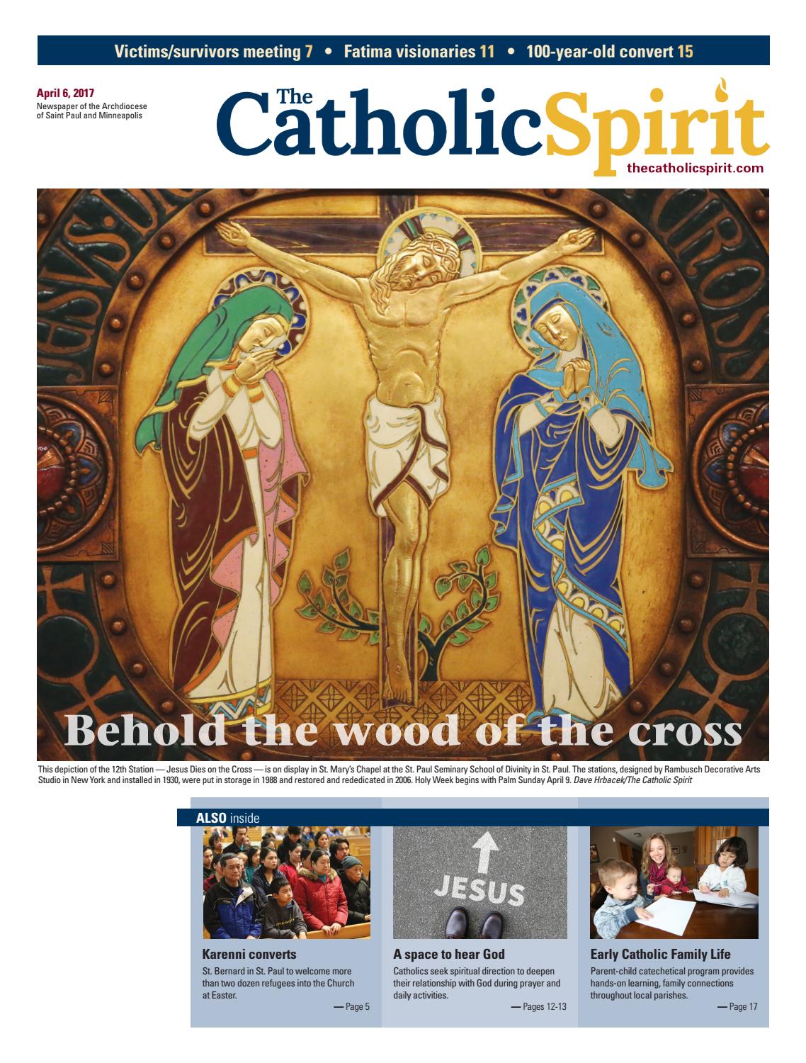 The Catholic Spirit - April 6, 2017 by The Catholic Spirit Publishing ...