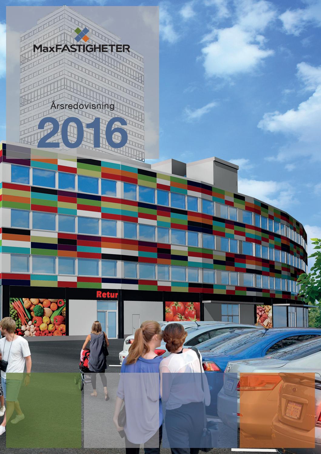 Maxfast årsredovisning 2016 v8 by maxfastigheter - Issuu