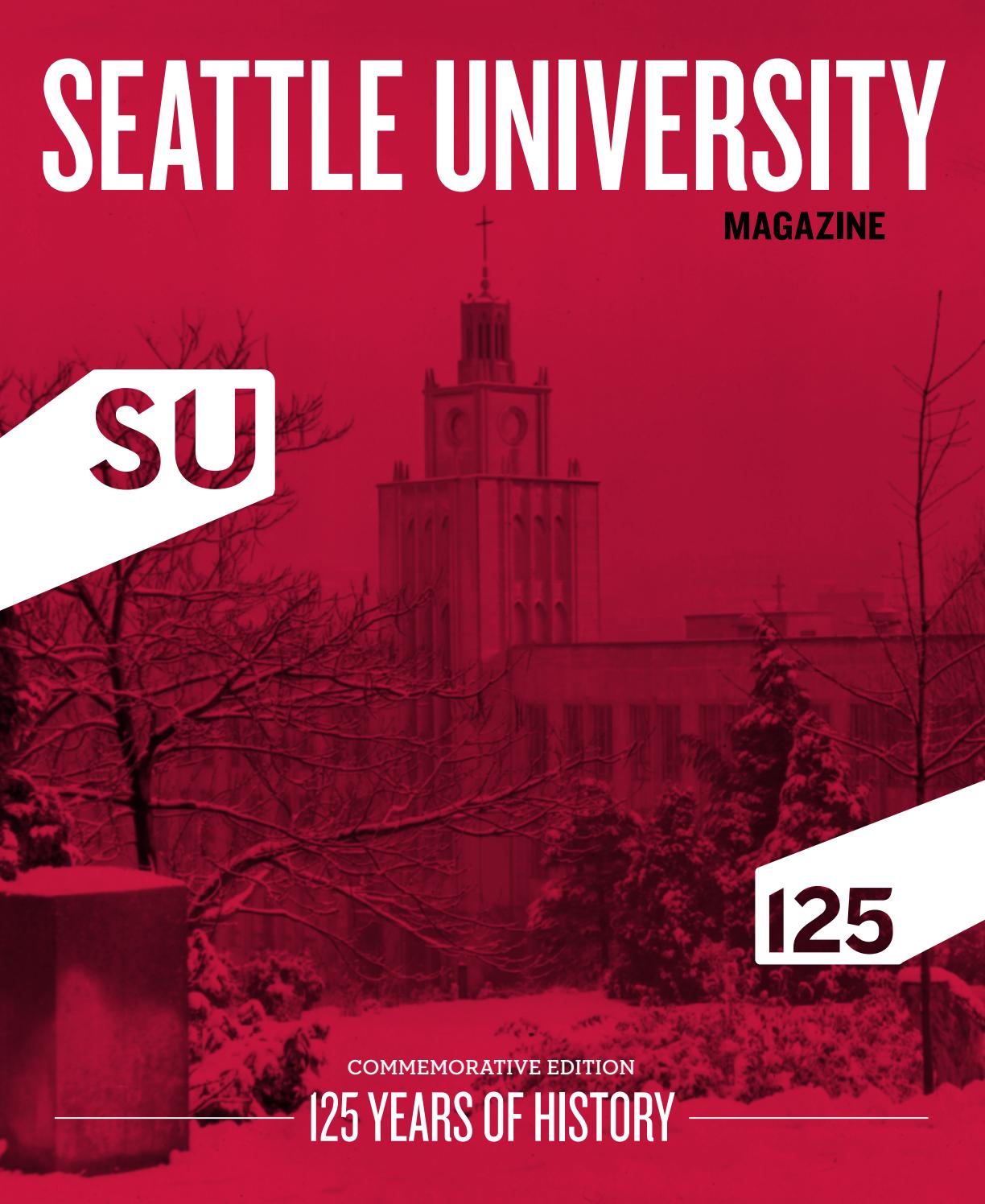 Seattle University Magazine: Winter 2017 by Seattle University - Issuu