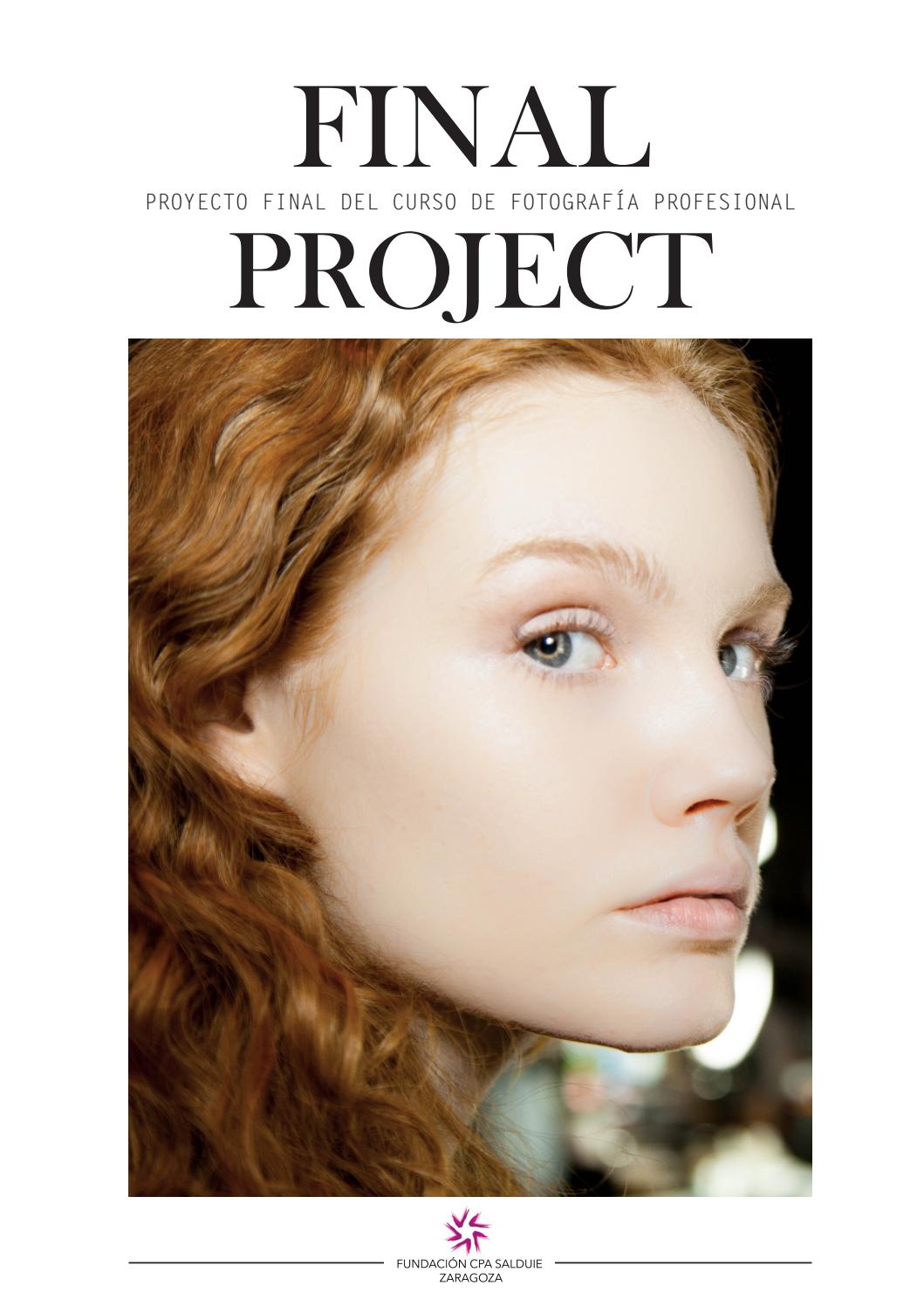 Proyecto final de fotografía laurareaño by Laura Reaño - Issuu