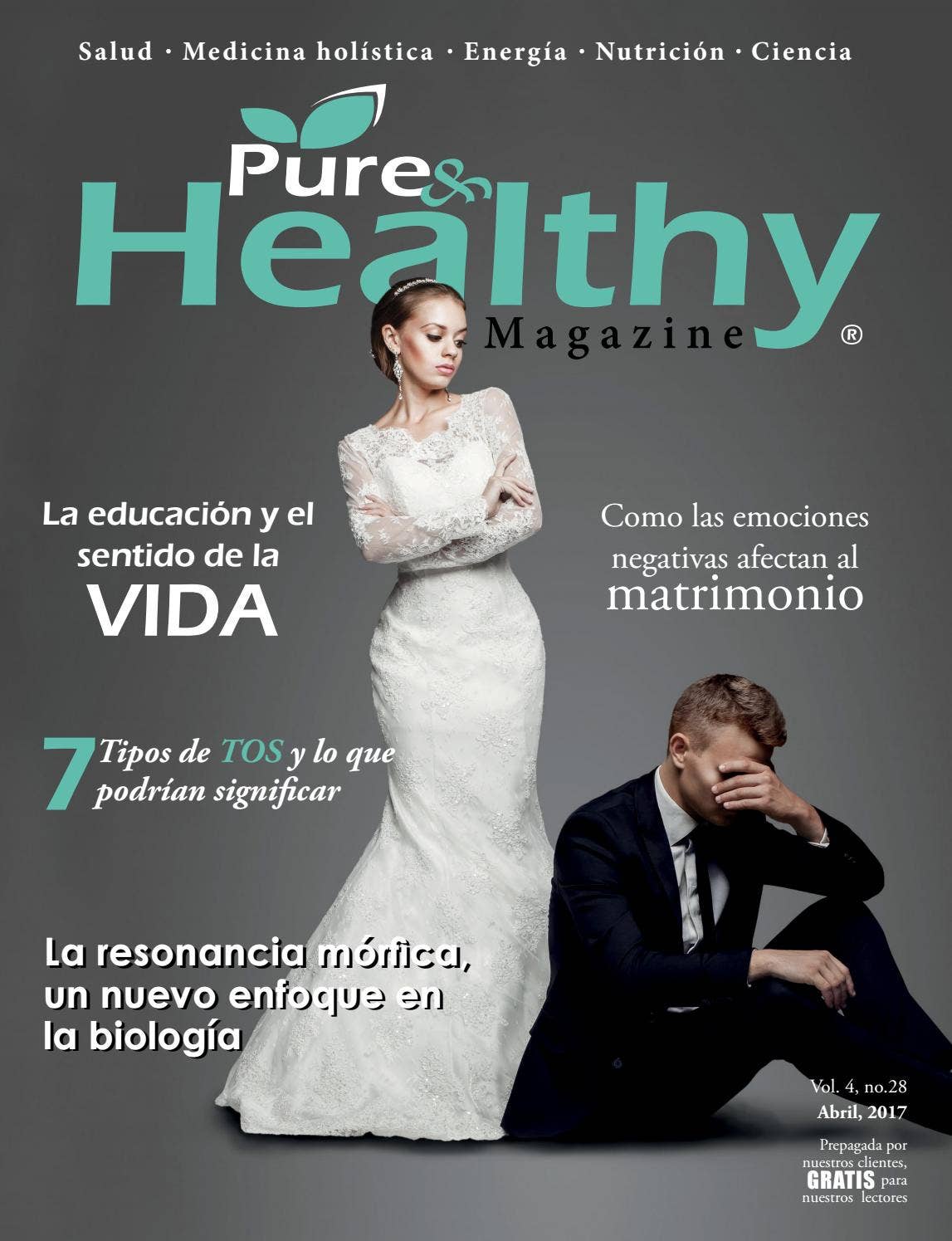 Pure and healthy Abril 2017 by Pure & Healthy Magazine - Issuu