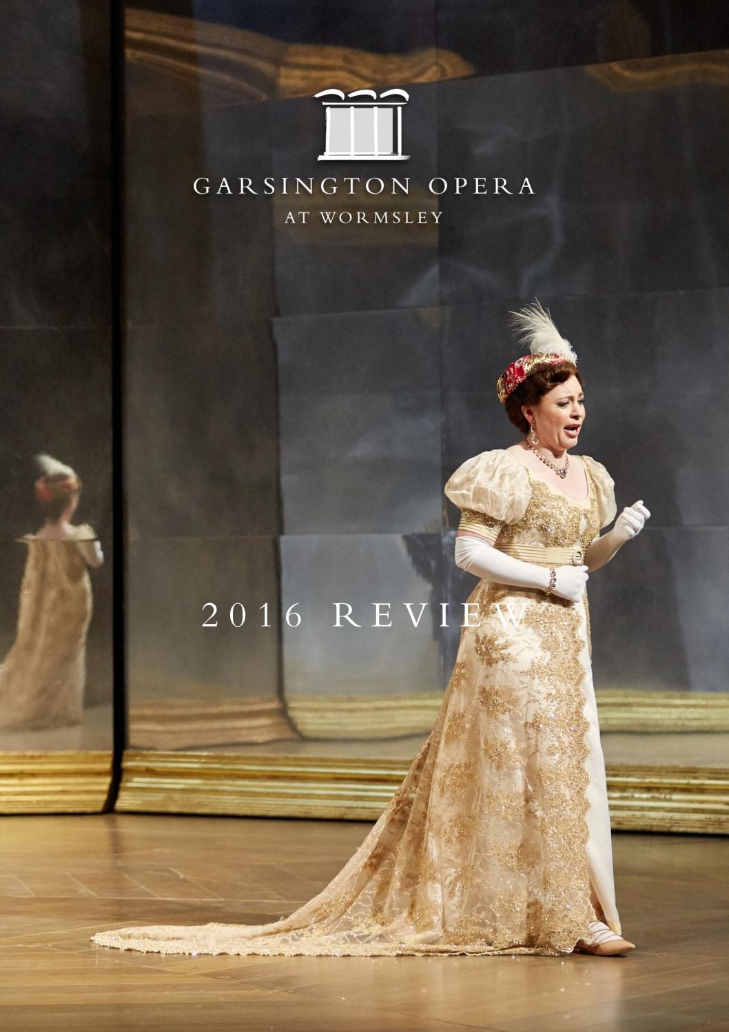 2016 Review - Garsington Opera by Garsington Opera - Issuu