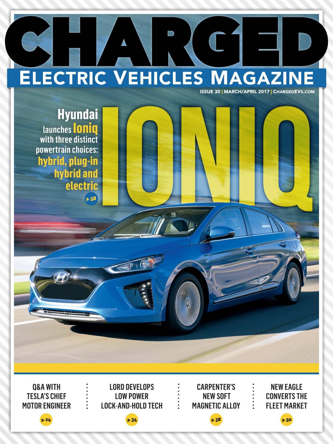 CHARGED Electric Vehicles Magazine - Issue 30 MAR/APR 2017 by CHARGED ...