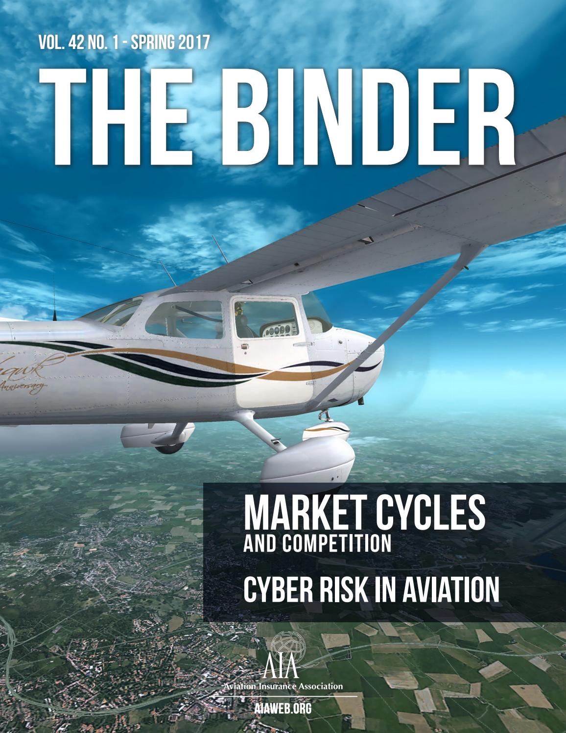 Binder Vol.42 No.1 Spring 2017 by Aviation Insurance Association - Issuu