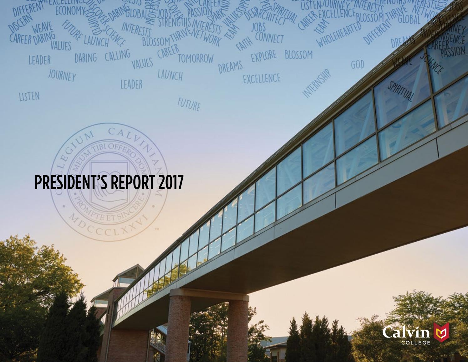 Calvin College President Report 2017 by Calvin University - Issuu