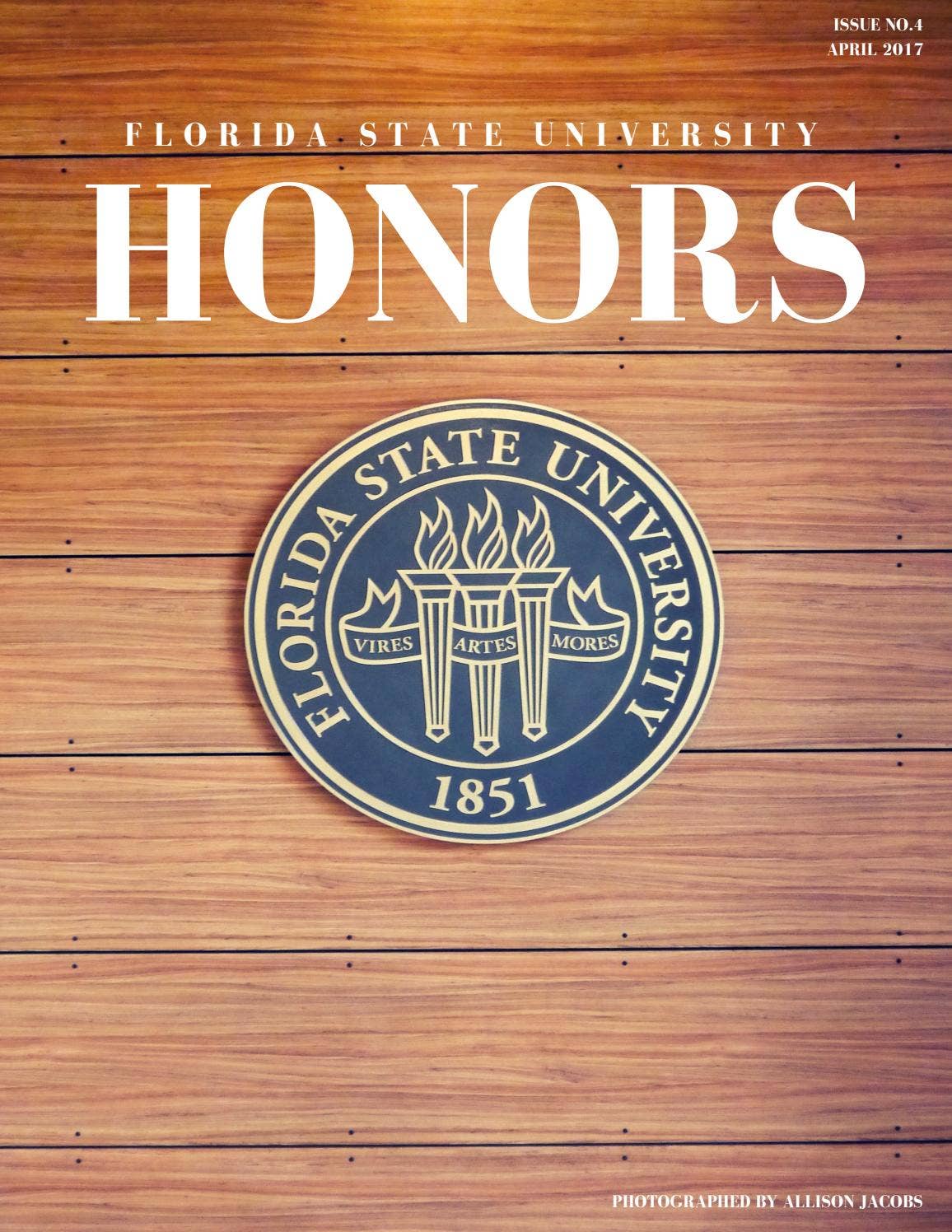 FSU Honors Issue #4— April 2017 by Honors Student Association at FSU ...