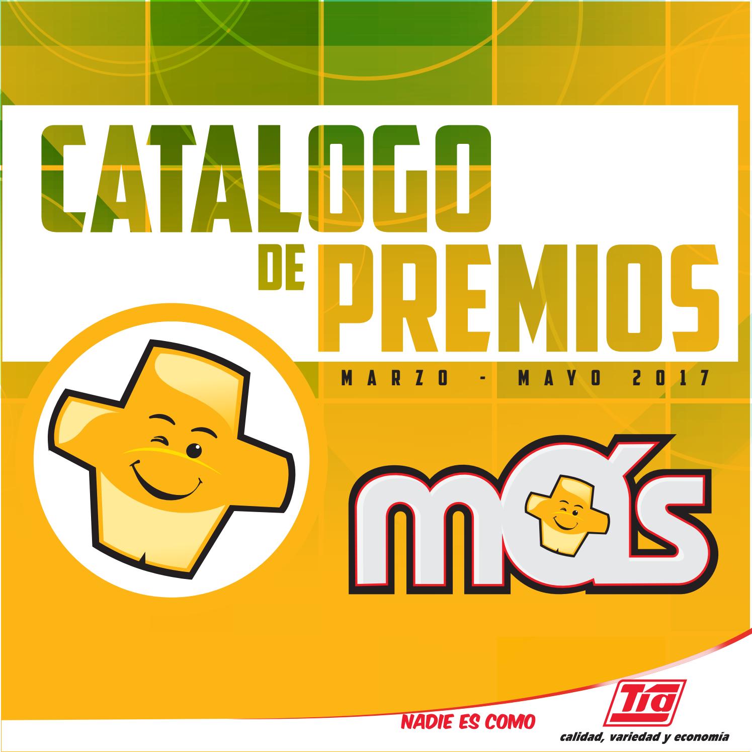 Catálogo de premios MÁS - abril 2017 by Almacenes Tía - Issuu