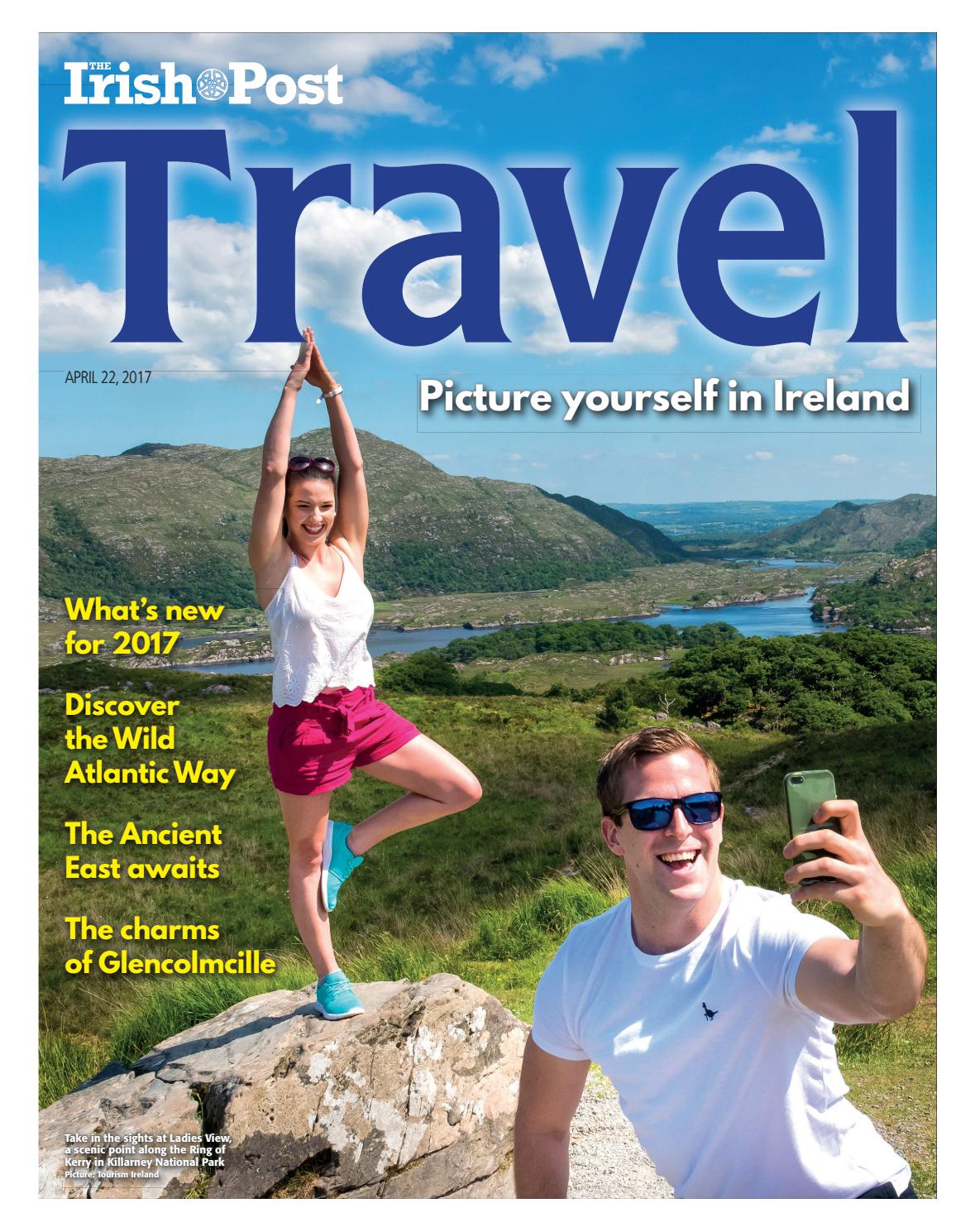 Travel Ireland 2017 by The Irish Post - Issuu