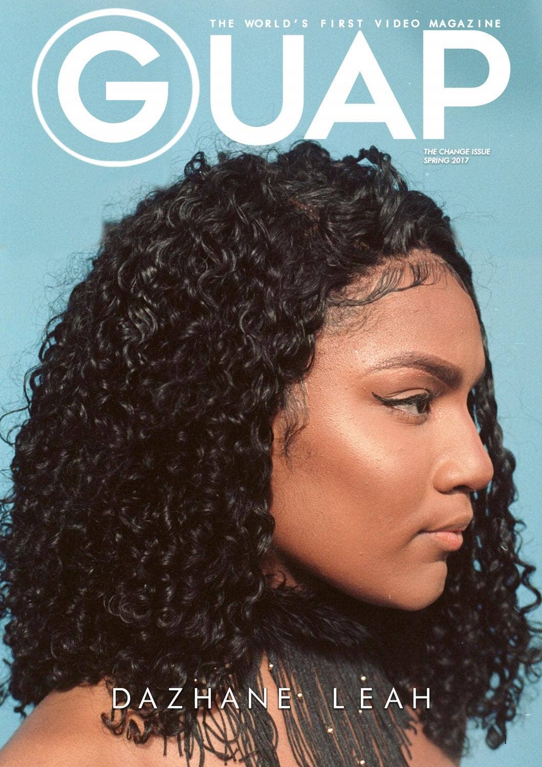 GUAP Issue 8 - The Change Edition by GUAP Magazine - Issuu