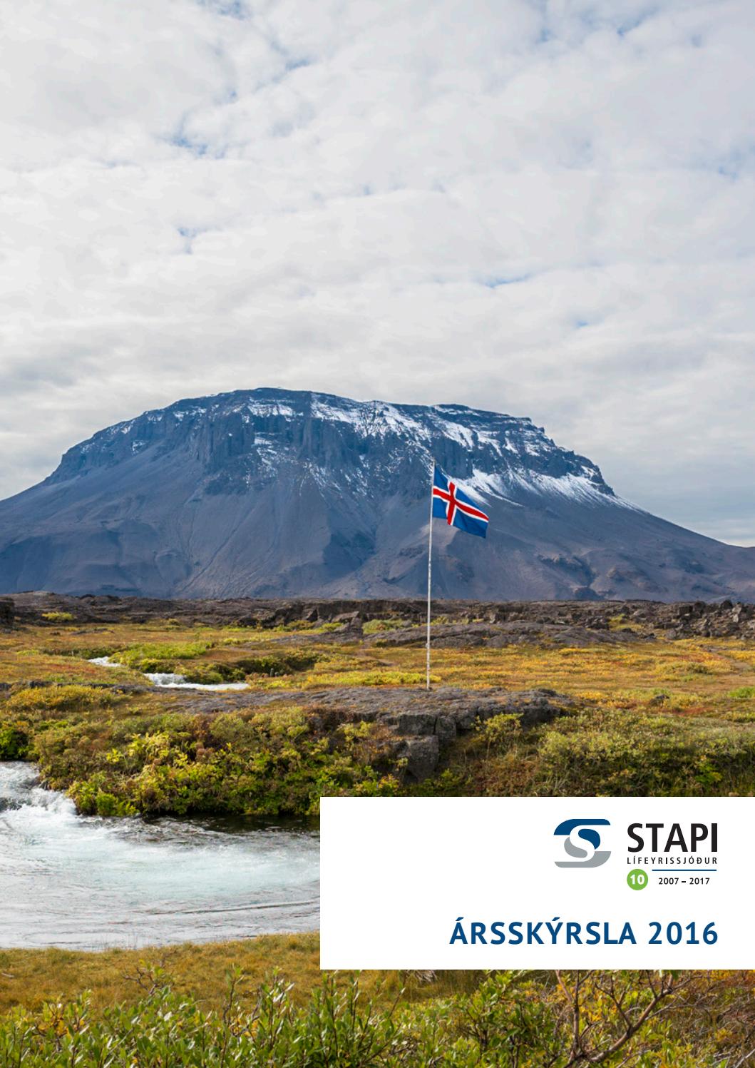 Ársskýrsla Stapa 2016 by Stapi lífeyrissjóður - Issuu