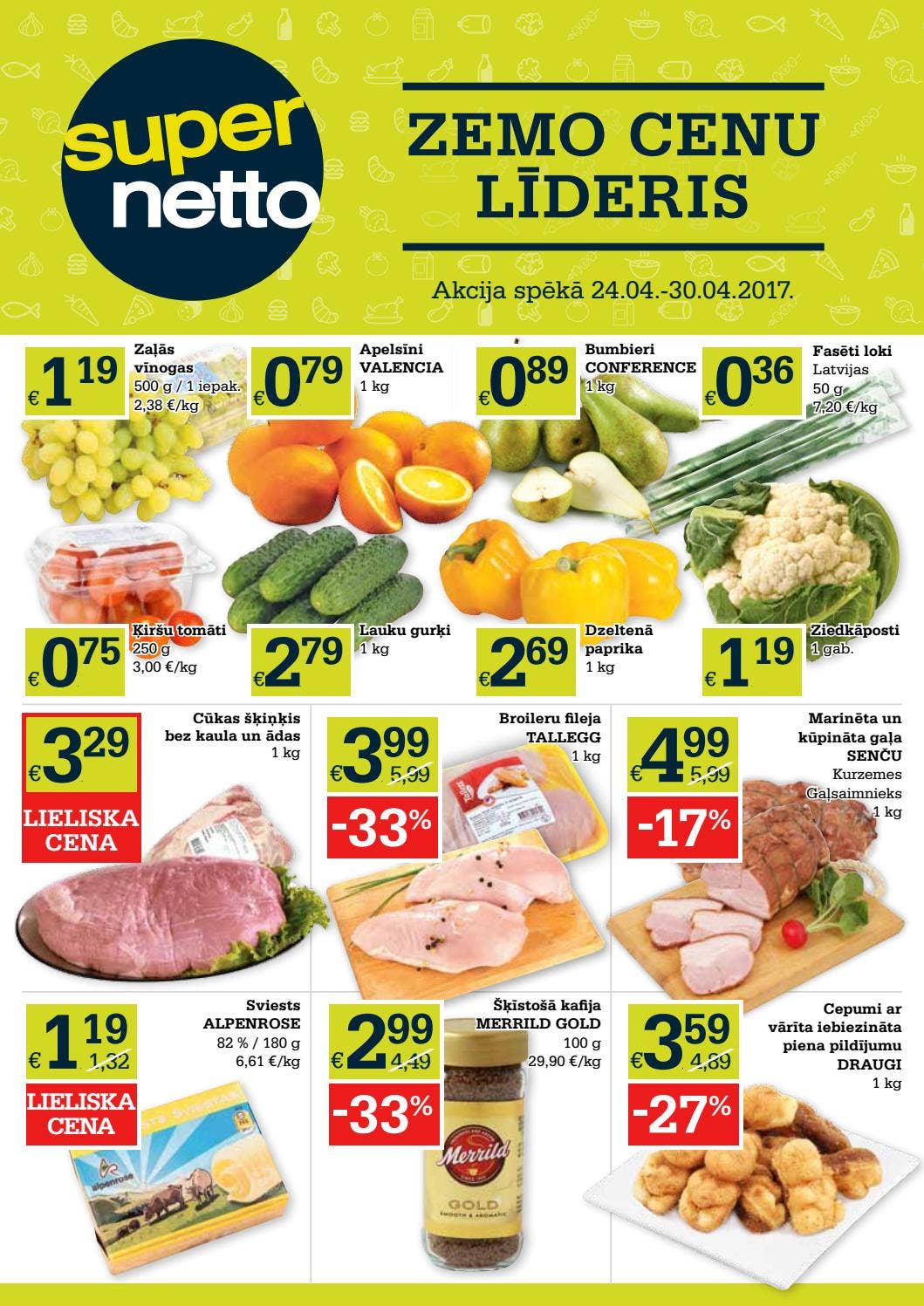 Supernetto piedāvājums no 24.04. līdz 30.04.2017. by Rimi - Issuu