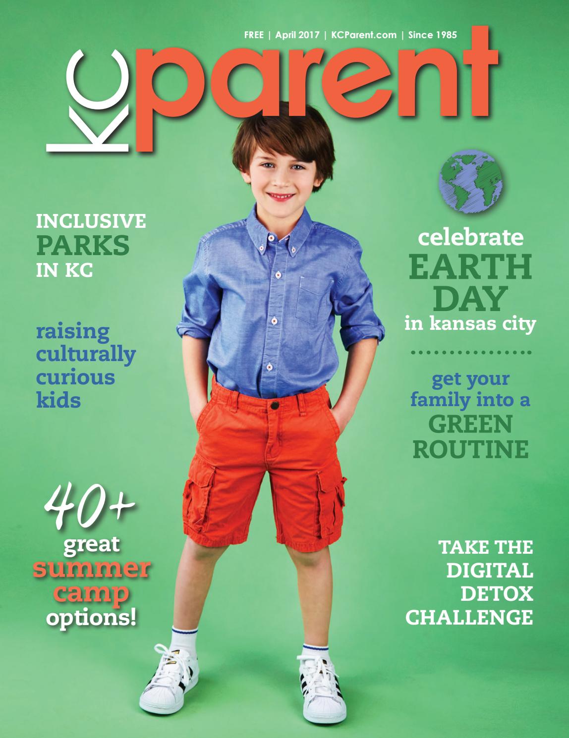 KC Parent Magazine April 2017 by KC Parent Magazine - Issuu