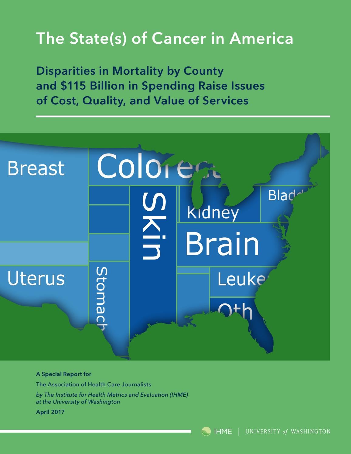 The State(s) of Cancer in America by Institute for Health Metrics and ...