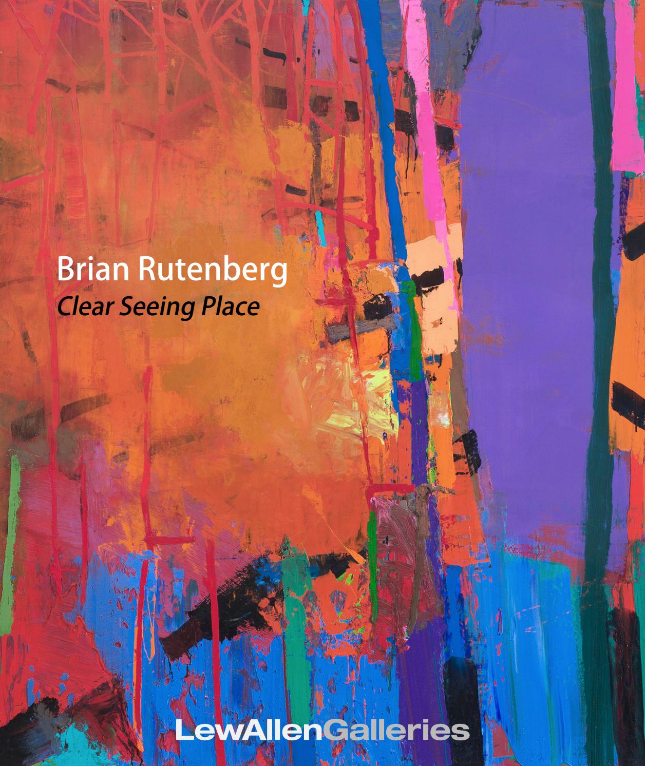Brian Rutenberg: Clear Seeing Place by LewAllen Galleries - Issuu