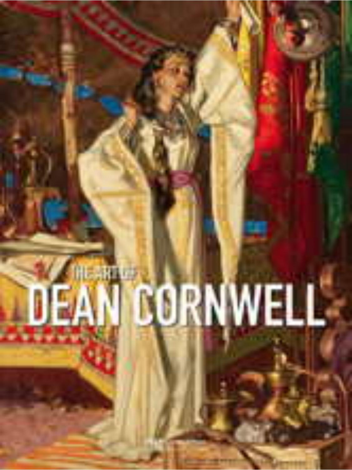The Art of Dean Cornwell by The Illustrated Press, Inc. - Issuu