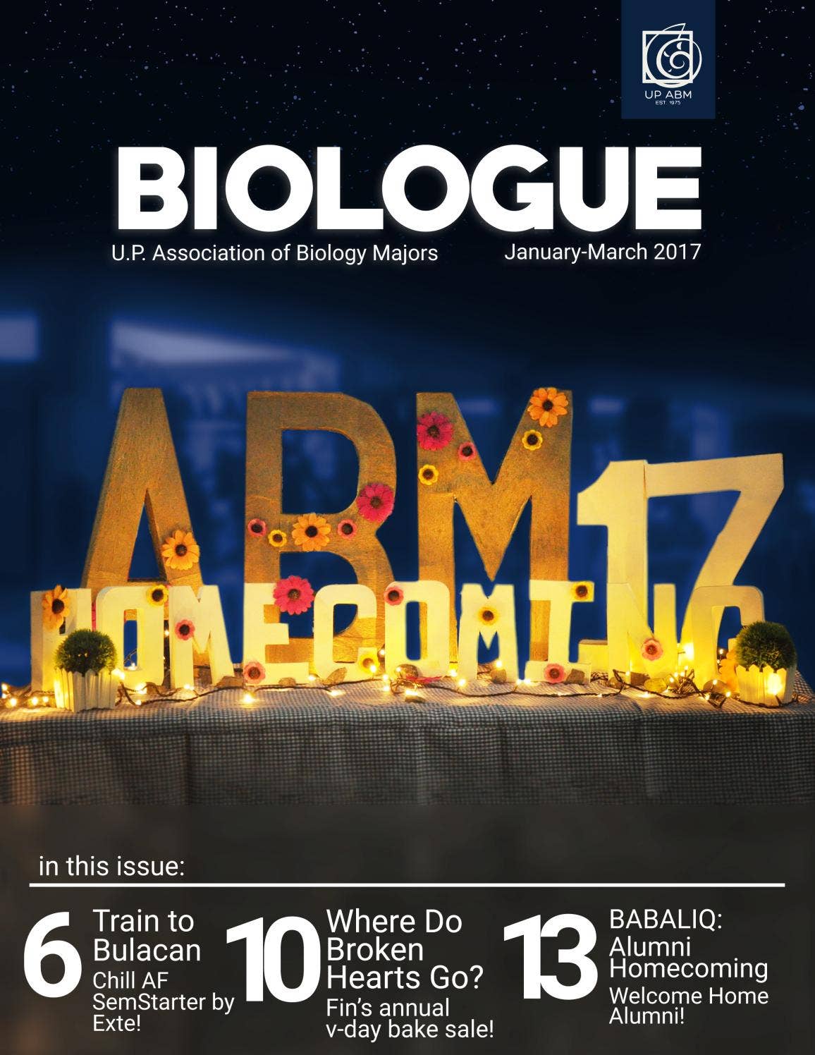 Biologue Jan-Mar 2017 by UP ABM Biologue - Issuu