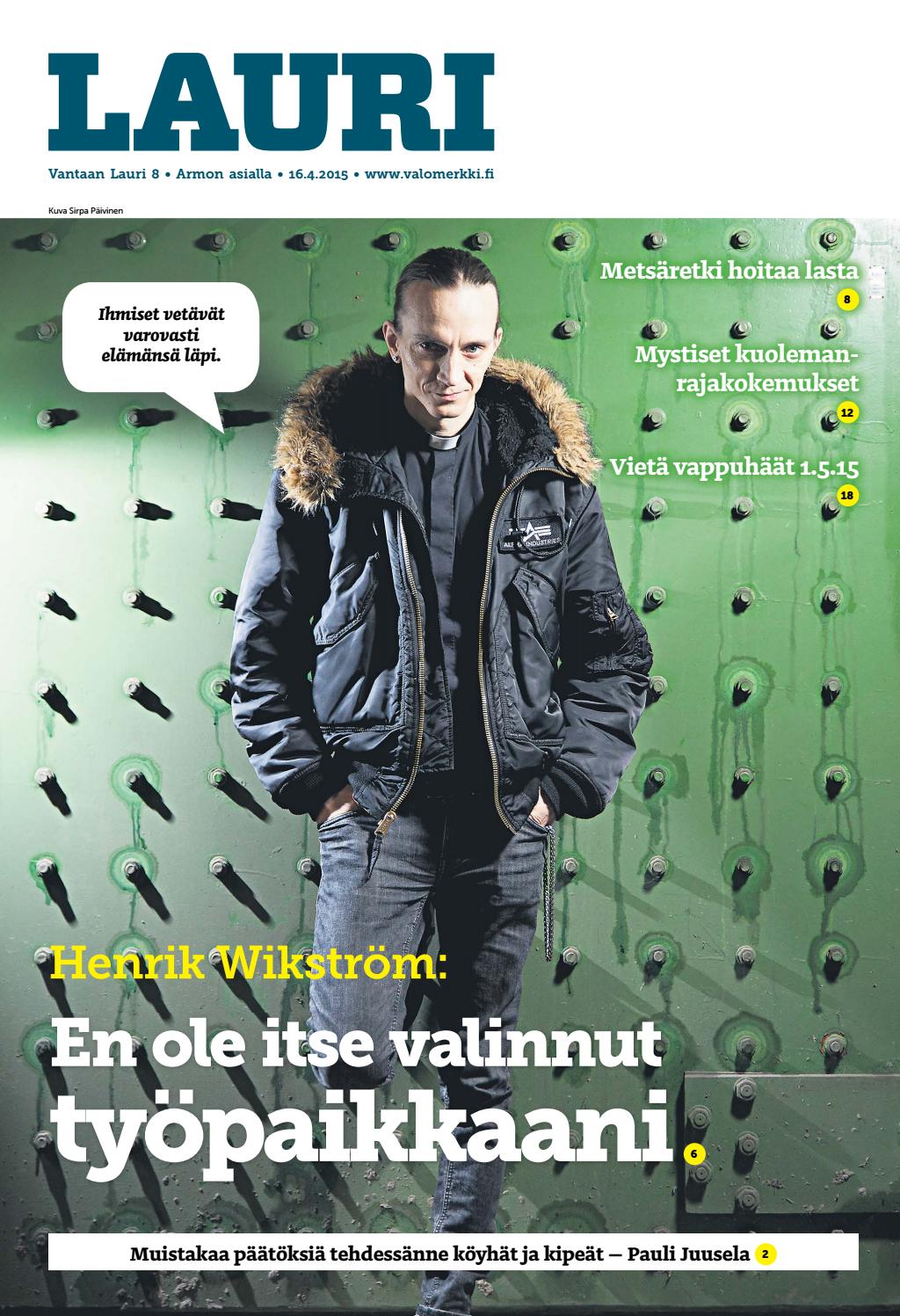 Lauri 2015 nro 8 (16.4) by Kirkko ja kaupunki - Issuu