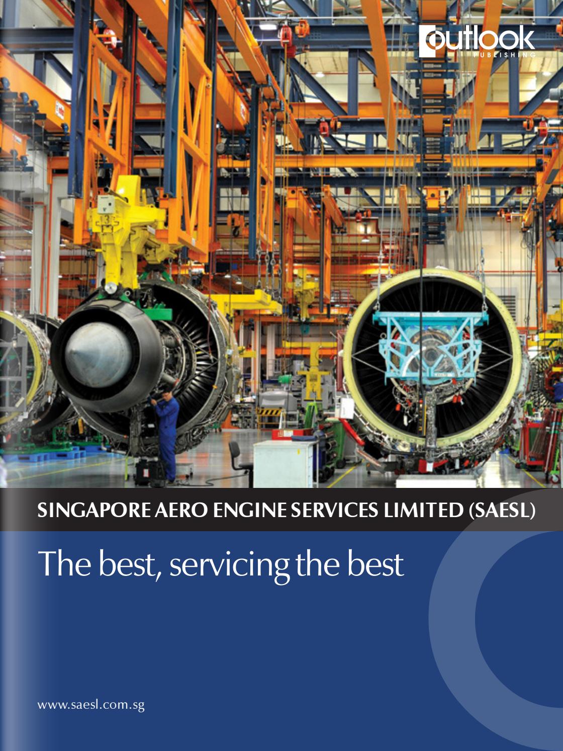 SINGAPORE AERO ENGINE SERVICES LIMITED (SAESL) by Outlook Publishing ...