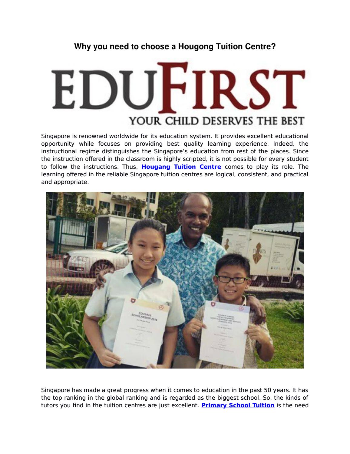 Why you need to choose a Hougong Tuition Centre? by EduFirst Learning ...