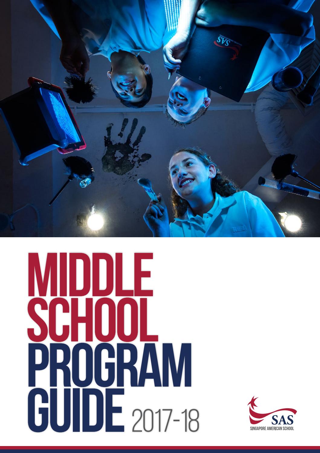 Middle School Program Guide 2017-18 by Singapore American School - Issuu